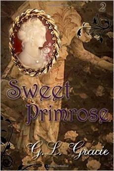 Sweet Primrose (Roses Trilogy, #2) by G.L. Gracie | Goodreads