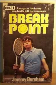 Break Point by Jeremy Burnham | Goodreads