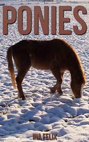 Ponies: Children Book of Fun Facts & Amazing Photos on Animals in ...