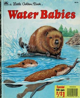 Water babies (A Little golden book) by Gina Ingoglia | Goodreads