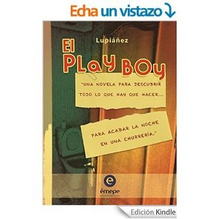 El playboy by Lupiáñez | Goodreads