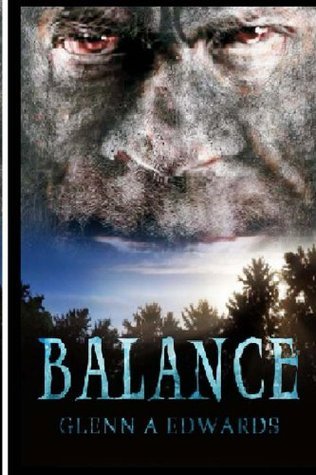 Balance (Balance and The Rising) by Glenn A. Edwards | Goodreads