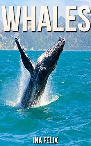 Whales: Children Book of Fun Facts & Amazing Photos on Animals in ...