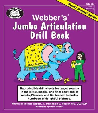 Webber's® Jumbo Articulation Drill Book: Reproducible drill sheets for ...
