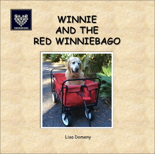 Winnie and the Red Winniebago by Lisa Domeny | Goodreads