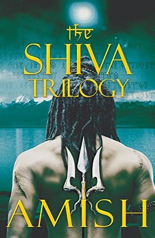 The Shiva Trilogy: Omnibus by Amish Tripathi | Goodreads