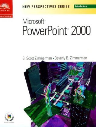 New Perspectives on Microsoft PowerPoint 2000 - Introductory by Beverly ...