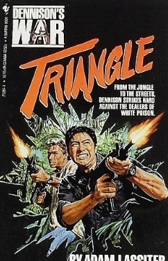 Triangle (Dennison's War No 5) by Adam Lassiter | Goodreads