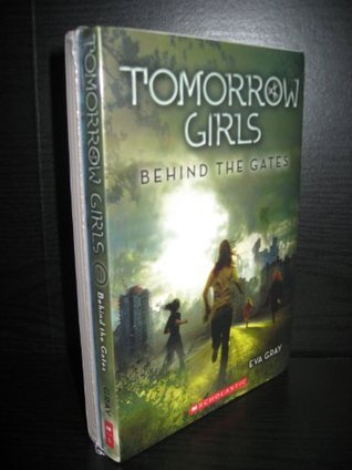 Tomorrow Girls Set 1 (Tomorrow Girls, #1-2) by Eva Gray | Goodreads