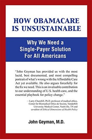How Obamacare Is Unsustainable: Why We Need a Single-Payer Solution For ...