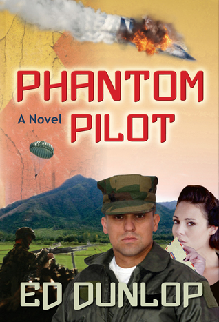 Phantom Pilot by Ed Dunlop | Goodreads