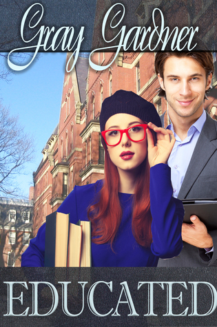 Educated by Gray Gardner | Goodreads
