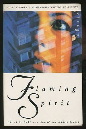 Flaming Spirit: Stories from the Asian Women Writers' Collective by ...