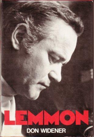Lemmon: A biography by Don Widener | Goodreads