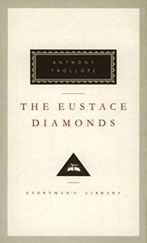 The Eustace Diamonds: Introduction by Graham Handley by Anthony ...