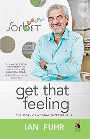 Get That Feeling by Ian Fuhr | Goodreads
