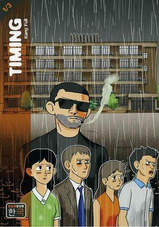 Timing, Tome 1 by Kang Full | Goodreads