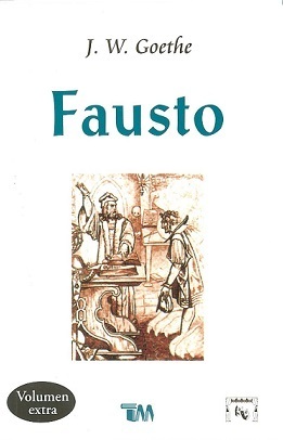 Fausto by Johann Wolfgang von Goethe | Goodreads