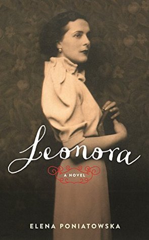 Leonora: A Novel Inspired by the Life of Leonora Carrington by Elena ...