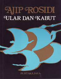 Ular dan Kabut by Ajip Rosidi | Goodreads