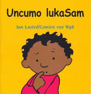 Uncumo lukaSam by Ian Lusted | Goodreads