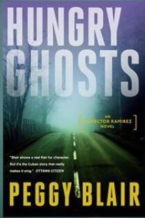 Hungry Ghosts (Inspector Ramírez, #3) by Peggy Blair | Goodreads