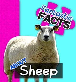 Fantastic Facts About Sheep: Illustrated Fun Learning For Kids by Miles ...