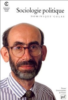 Sociologie politique (Collection Premier cycle) by Dominique Colas ...