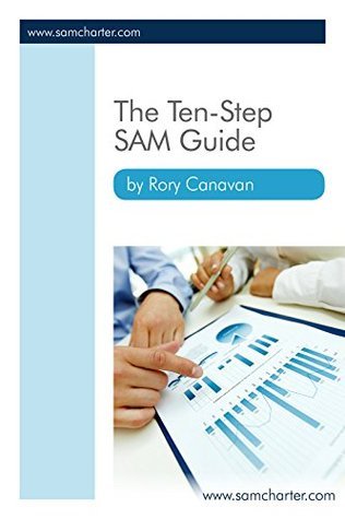 The Ten-Step SAM Guide by Rory Canavan | Goodreads
