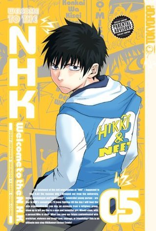 Welcome to the NHK Volume 5 by Tatsuhiko Takimoto | Goodreads