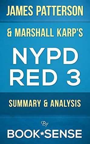 NYPD Red 3: by James Patterson & Marshall Karp | Summary & Analysis by ...