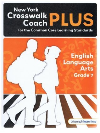 New York Crosswalk Coach Plus ELA Grade 7 Revised Edition by Triumph ...