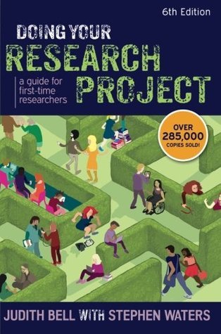 Doing Your Research Project: A Guide For First-Time Researchers by ...
