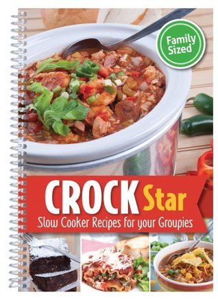 Crock Star by CQ Products | Goodreads
