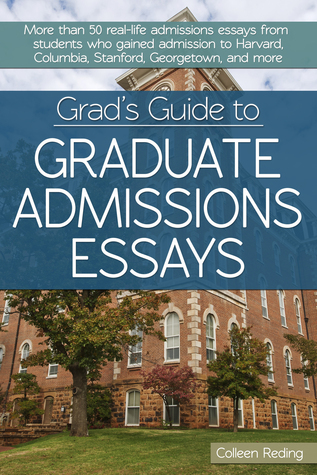 Grad’s Guide to Graduate Admissions Essays: Examples from Real Students ...