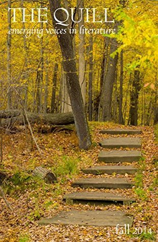 The Quill: (Fall 2014) (The Quill 2014 Book 2) by K. Moore | Goodreads