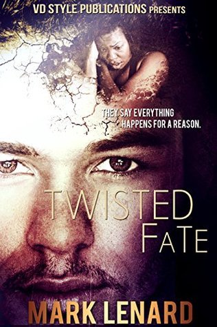 Twisted Fate by Mark Lenard | Goodreads
