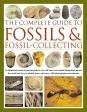 The Complete Guide to Fossils & Fossil-collecting by Steve Parker | Goodreads