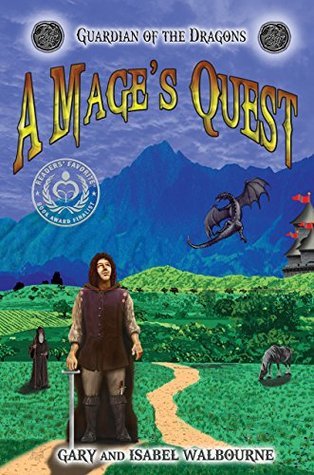 Guardian of the Dragons: A Mage's Quest: A Teen's coming of age novel ...