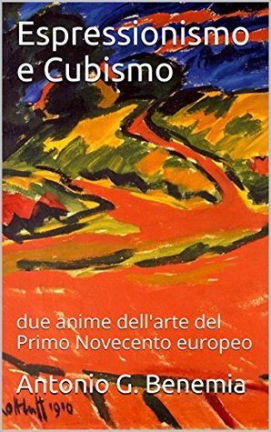 Espressionismo e Cubismo: due anime dell'arte del Primo Novecento ...