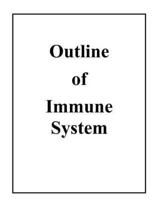 Outline of Immune System by John F. Moore | Goodreads