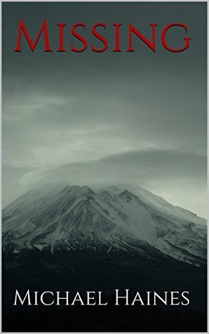 Missing by Michael Haines | Goodreads