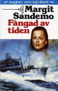 Fångad av tiden (Sagan om Isfolket, #40) by Margit Sandemo | Goodreads