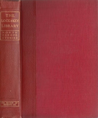 The Lock and Key Library - Classic Mystery and Detective Stories: North ...