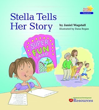 Stella Tells Her Story by Janiel Wagstaff | Goodreads