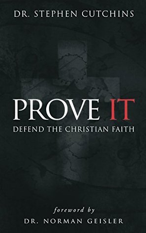 Prove It by Stephen Cutchins | Goodreads