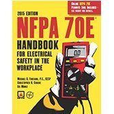 NFPA 70E: Handbook for Electrical Safety in the Workplace by National ...