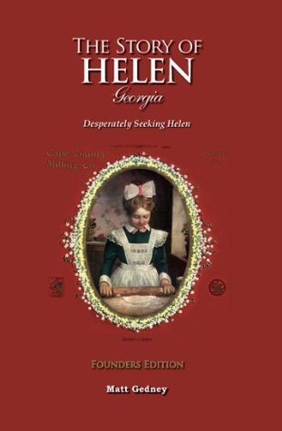 The Story of Helen Georgia by Matt Gedney | Goodreads