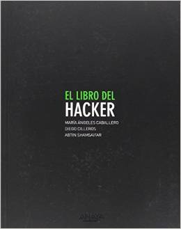 El libro del hacker by María Ángeles Caballero Velasco | Goodreads
