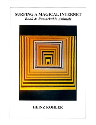 Remarkable Animals by Heinz Kohler | Goodreads